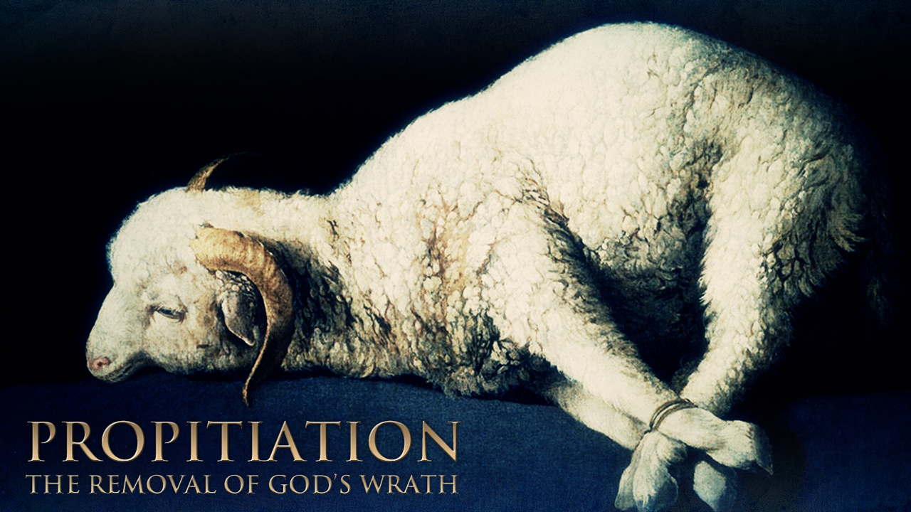 The Vocabulary of Salvation: Propitiation. Part 2. – His Word Today