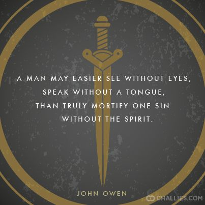 The Mortification of Sin: How to do it! – His Word Today